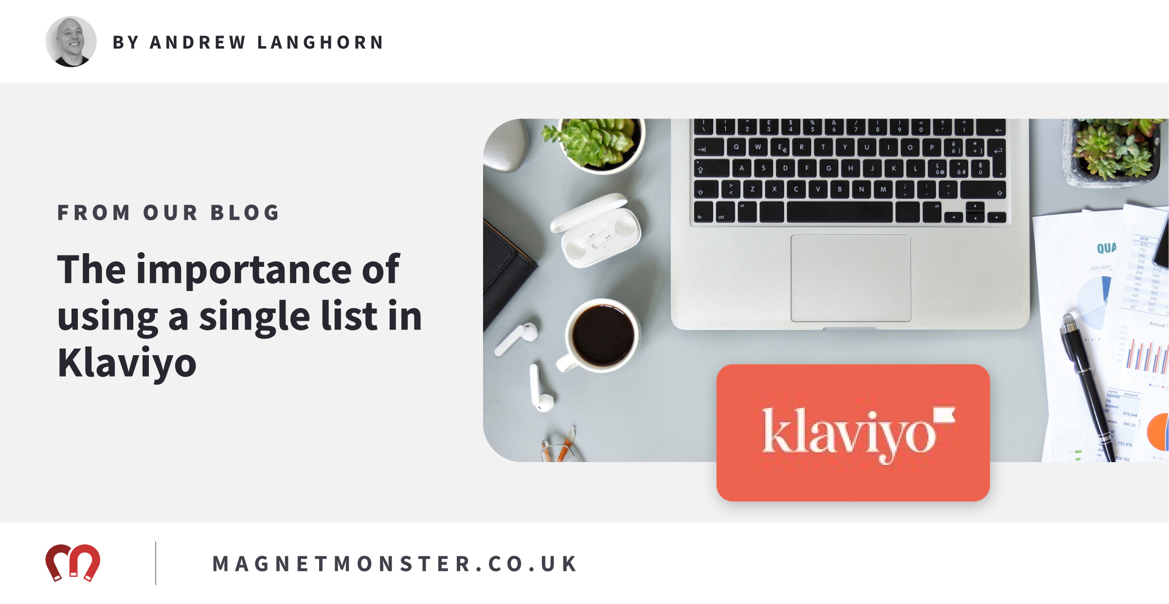 3 Reasons Why You Should Use a Single List in Klaviyo | 2024